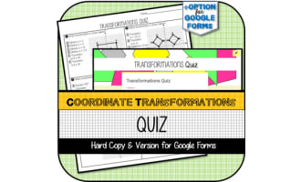 Coordinate Transformations & Corresponding Parts QUIZ by Teach Simple