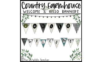 Country Farmhouse Classroom Decor-Editable Banners by Teach Simple
