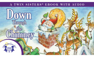 Down Through The Chimney Songs by Teach Simple