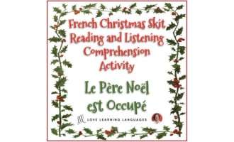 French Christmas skit - Listening and reading comprehension 6 - Noël by ...