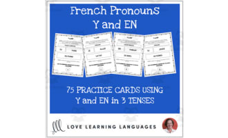 French: Teaching Pronouns Y and EN by Teach Simple