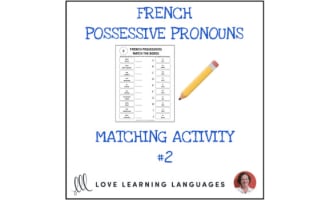 French Possessive Pronouns - Matching Activity 4 - Distance Learning by ...