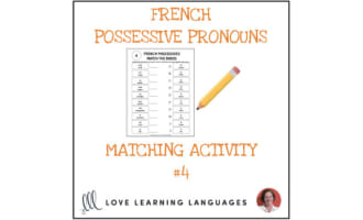 French Possessive Pronouns - Matching Activity 2 - Distance Learning by ...