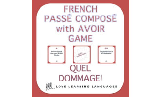 French: Quel Dommage Game - Perfect Tense Etre ou Avoir? Task Cards by ...