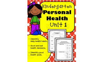 Kindergarten Health: Unit 6 by Teach Simple