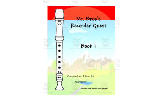 Mr. Brox's Recorder Quest Book 3 by Teach Simple