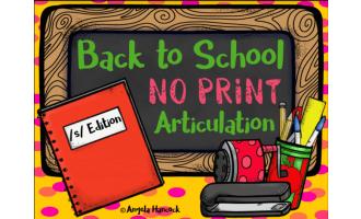 NO PRINT Back to School Articulation - CH Edition for Distance Learning ...