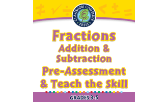 Number & Operations: Fractions - Pre-Assessment & Teach the Skill - MAC ...