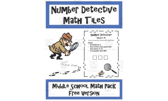Number Detective Math Tiles: Middle School Pack by Teach Simple