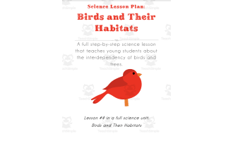 Science Lesson Plan: Understanding a Bird's Habitat by Teach Simple