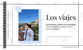 Spanish: Traveling Digital Lesson 1 - Viaje Vocabulario by Teach Simple