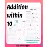 Addition Within 10 Worksheets by Teach Simple