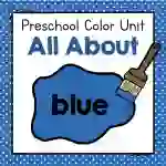 All About Blue | Preschool Color of the Week Unit by Teach Simple