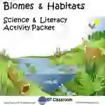 Biomes and Habitats Science and Literacy Activity Packet by Teach Simple