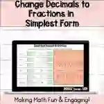 Change Decimals to Fractions in Simplest Form Digital Self-Checking ...
