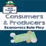 Consumers + Producers: Economics Role Play by Teach Simple
