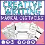 Creative Writing Prompts (Magical Obstacles Edition) by Teach Simple