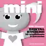 Dental Hygiene Mini Pack by Teach Simple