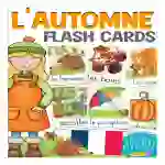French Flash Cards: L'Automne / Autumn by Teach Simple