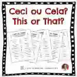 French This or That Activities - Ceci ou Cela - No prep printables by ...