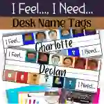 I Feel, I Need.. SEL Themed Desk Name Tags by Teach Simple