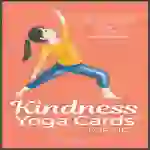 Kids Yoga Stories: Kindness Yoga Cards for Kids by Teach Simple