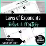 Laws of Exponents (Positive) - Solve + Match Worksheet by Teach Simple