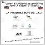 Livret d’activités de littératie et vocabulaire: La production de lait ...