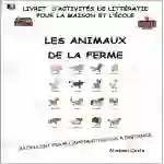 Livret d’activités de littératie et vocabulaire: Les animaux de la ...