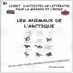Livret d’activités de littératie et vocabulaire: Les animaux de l ...