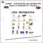 Livret d’activités de littératie et vocabulaire: Les iroquois by Teach ...
