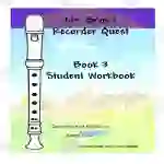 Mr. Brox's Recorder Quest Book 3 by Teach Simple