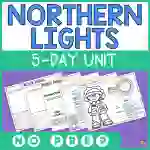 Northern Lights Unit Study (5-Day Lesson Plan, Original Reading ...