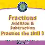 Number & Operations: Fractions - Addition & Subtraction - Practice the ...