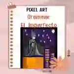 Pixel art: El Imperfecto by Teach Simple
