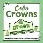 Printable Color Crowns| Learning Colors | Preschool Worksheets by Teach ...