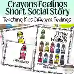 Social Story For Labeling and Identifying Feelings-- Crayon Characters ...