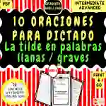 SPANISH SPELLING DICTATION NO PREP WEEK 5 La tilde en palabras llanas o ...