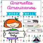 Spanish Word Wall Cards - Americanos/North American Animals by Teach Simple