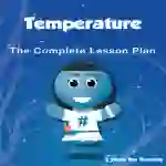 Temperature Lesson Plan by Teach Simple