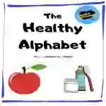 The Healthy Alphabet by Teach Simple