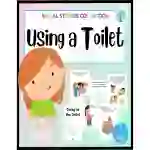 Using the Toilet Social Story by Teach Simple