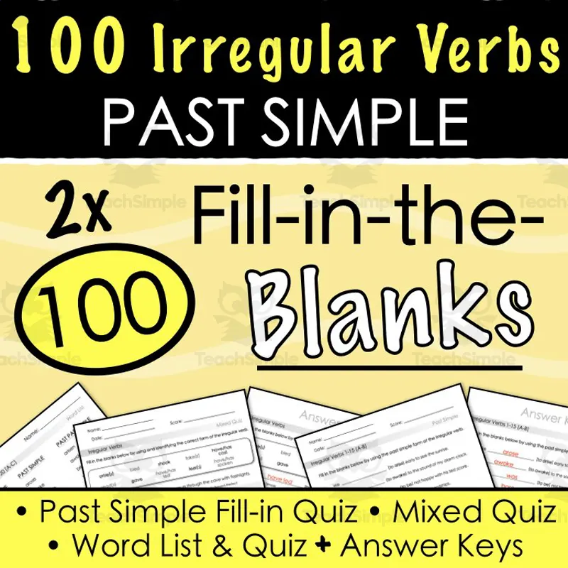 100 Irregular Verbs PAST SIMPLE - Fill-in Sentences + Mixed Quiz ...