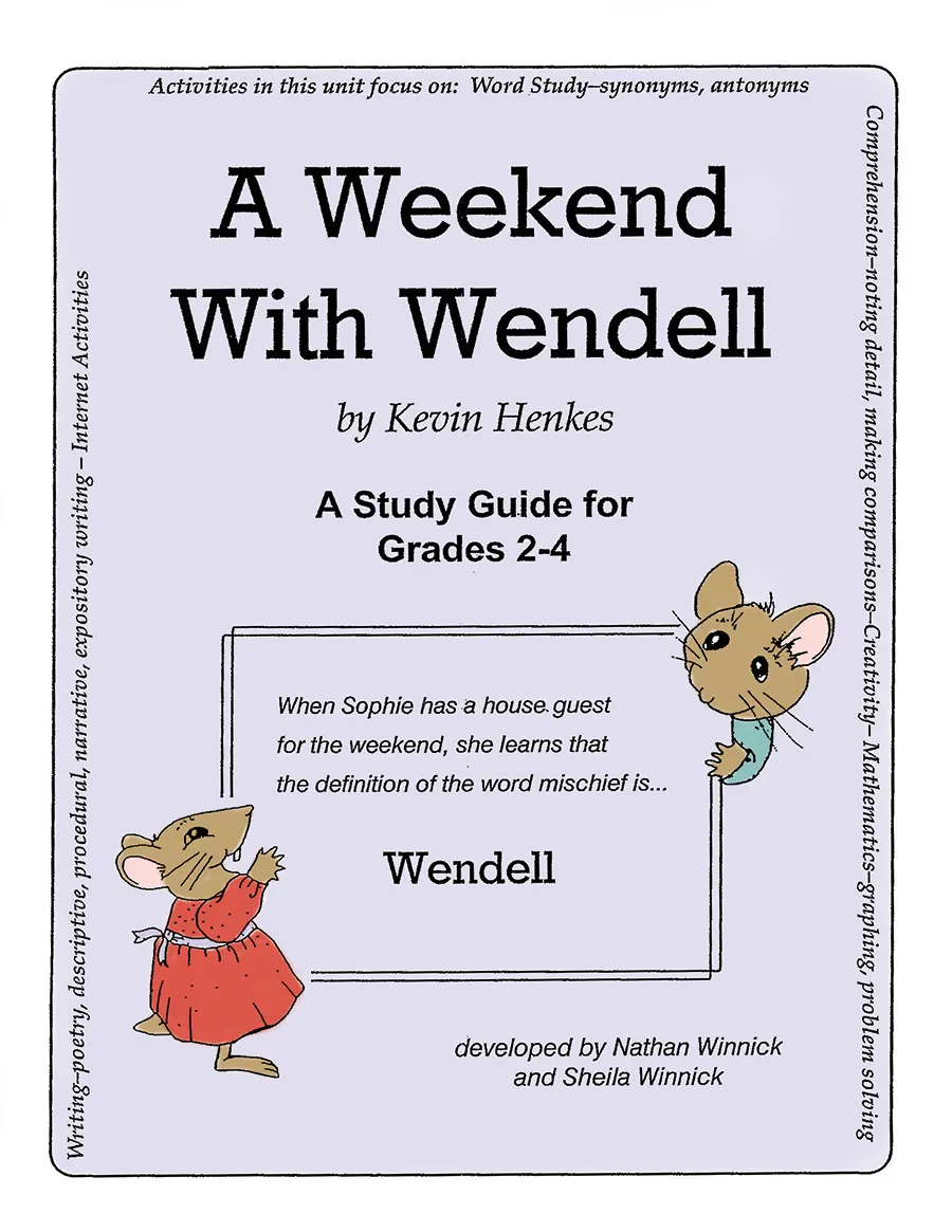 A WEEKEND WITH WENDELL - STUDY GUIDE Gr. 2-4 by Teach Simple