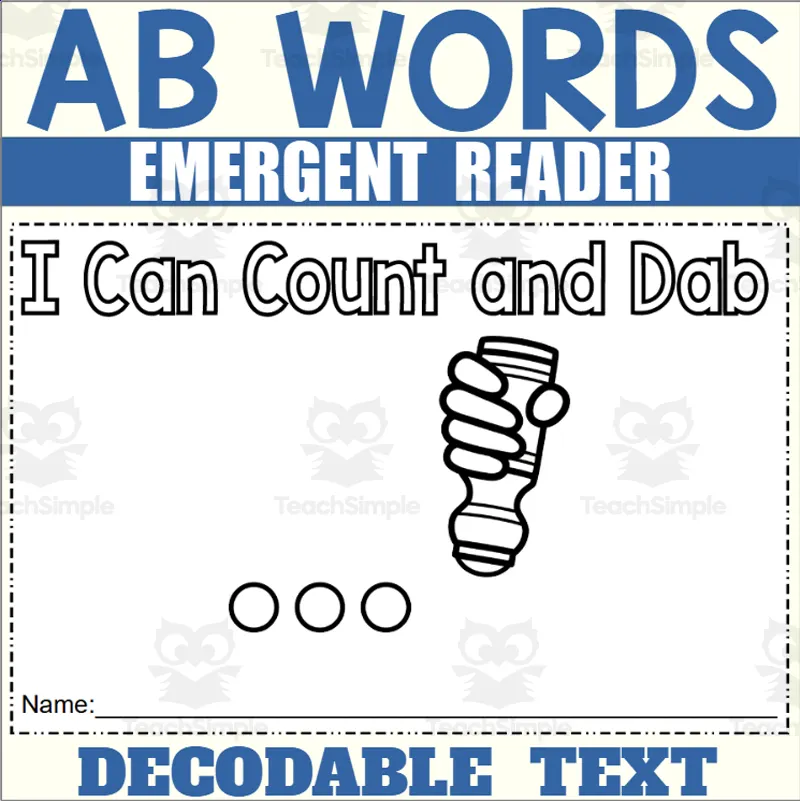 AB Word Family Emergent Reader: I Can Count and Dab by Teach Simple