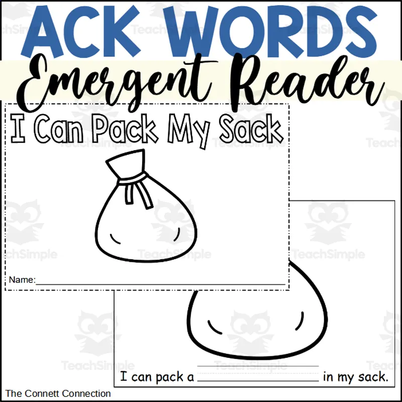 ACK Words Emergent Reader: I Can Pack my Sack by Teach Simple