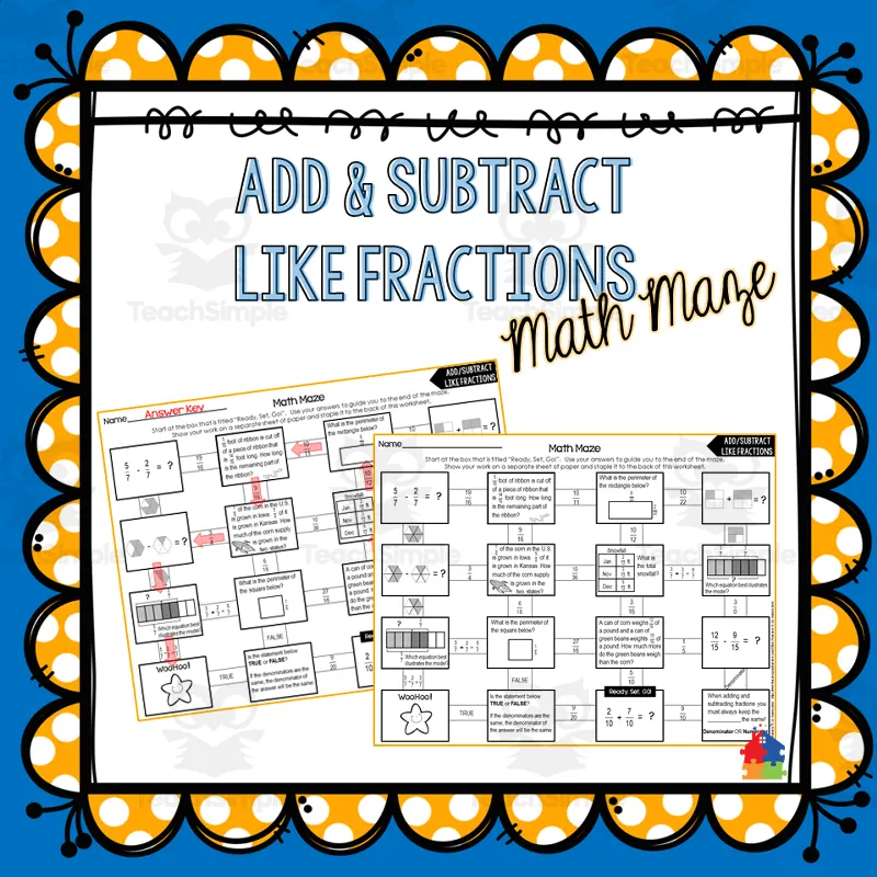 Add & Subtract Like Fractions Math Maze by Teach Simple