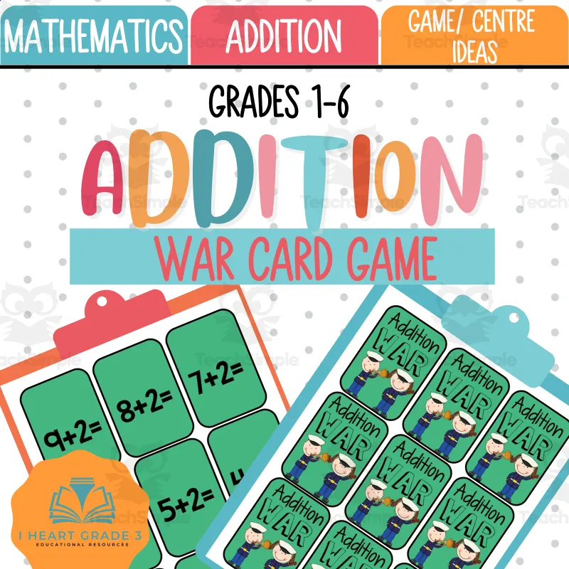 Addition War Card Game by Teach Simple