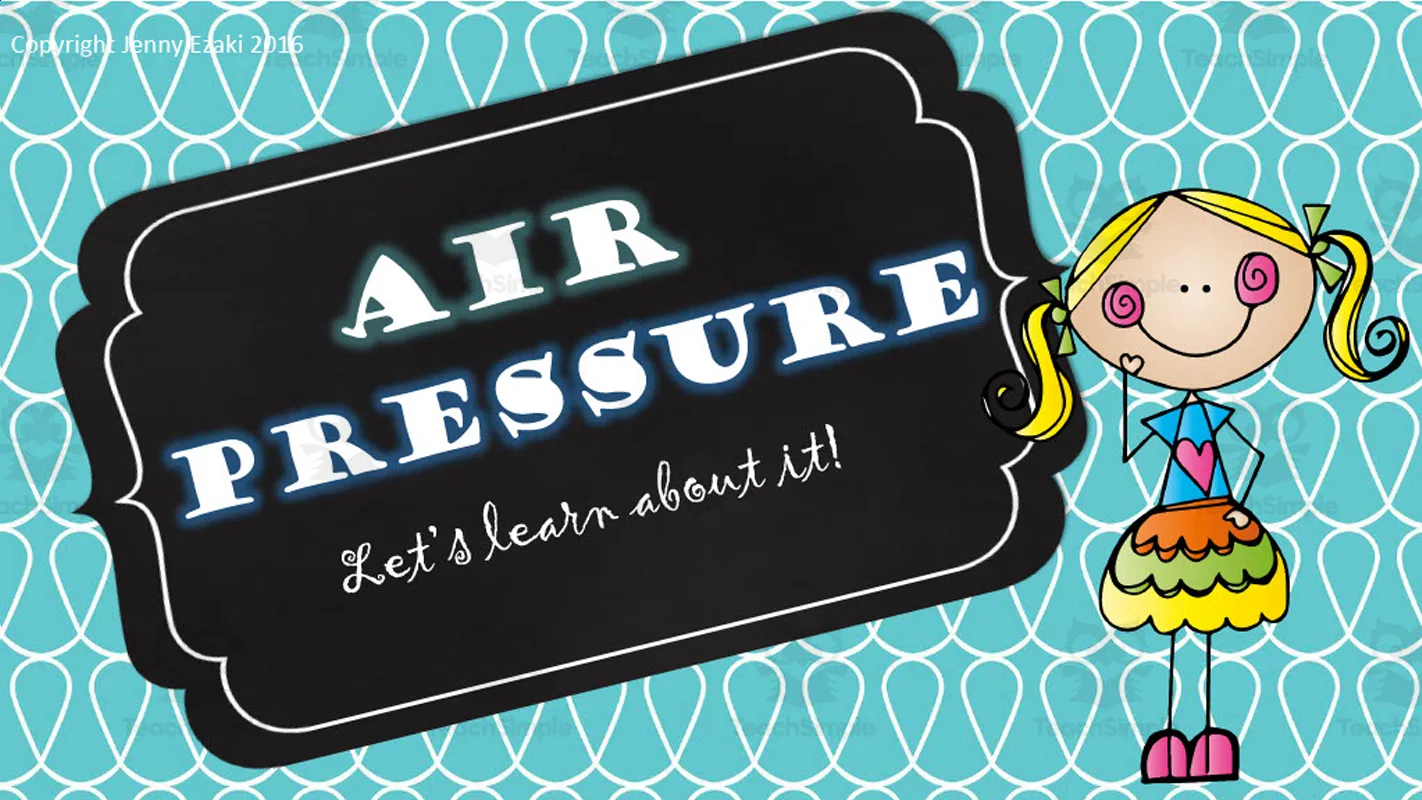 Air Pressure Presentation by Teach Simple
