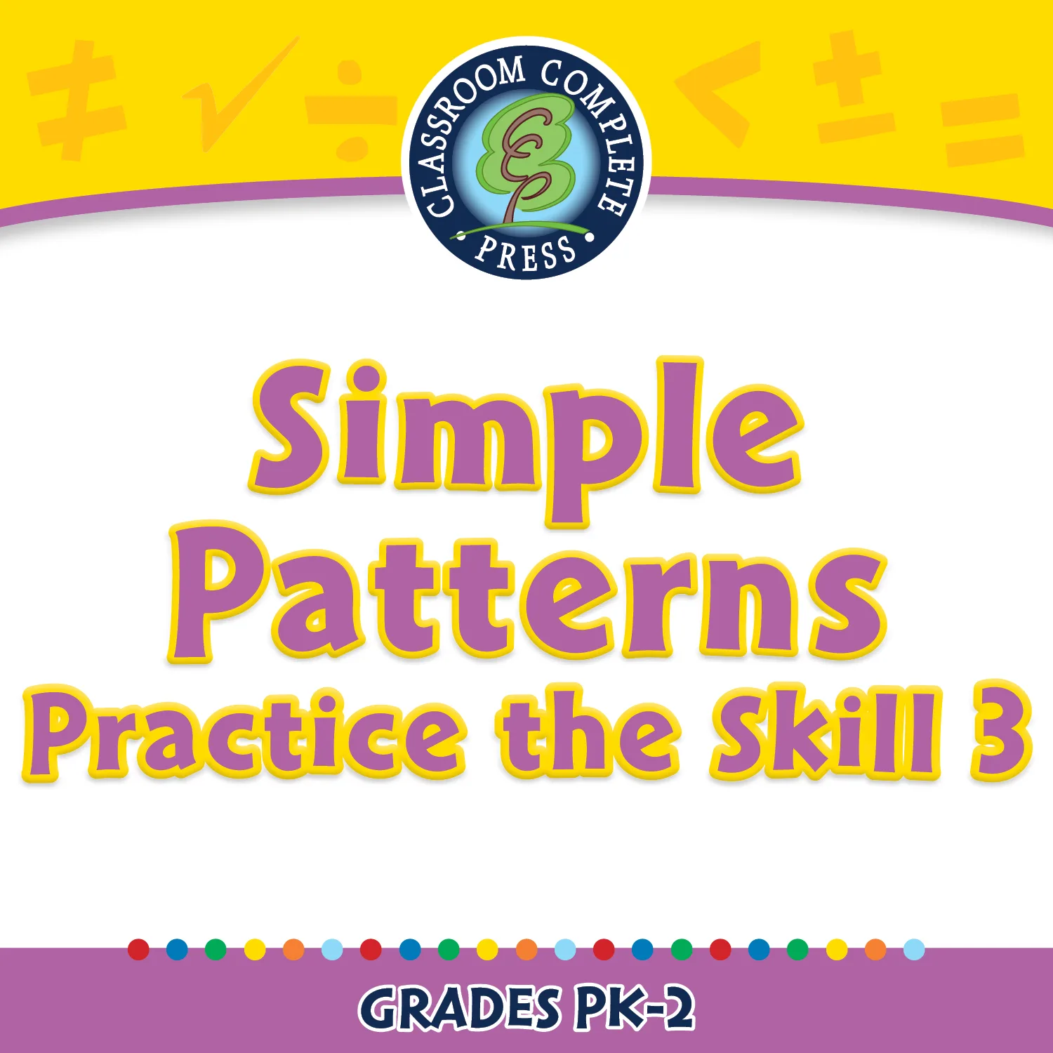 Algebra: Simple Patterns - Practice the Skill 3 - PC Software by Teach ...